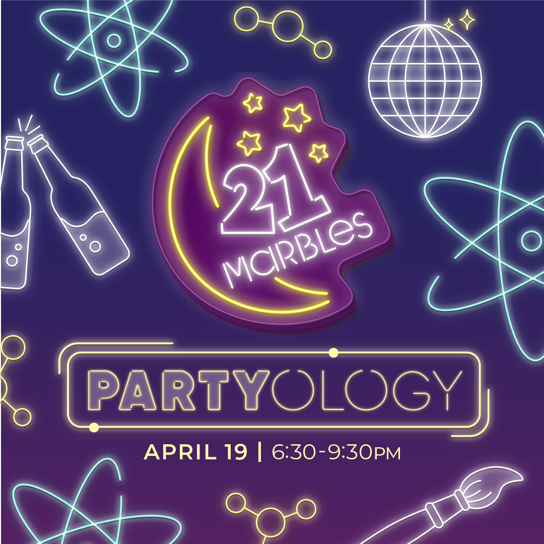 21Marbles PARTYology | Marbles Kids Museum